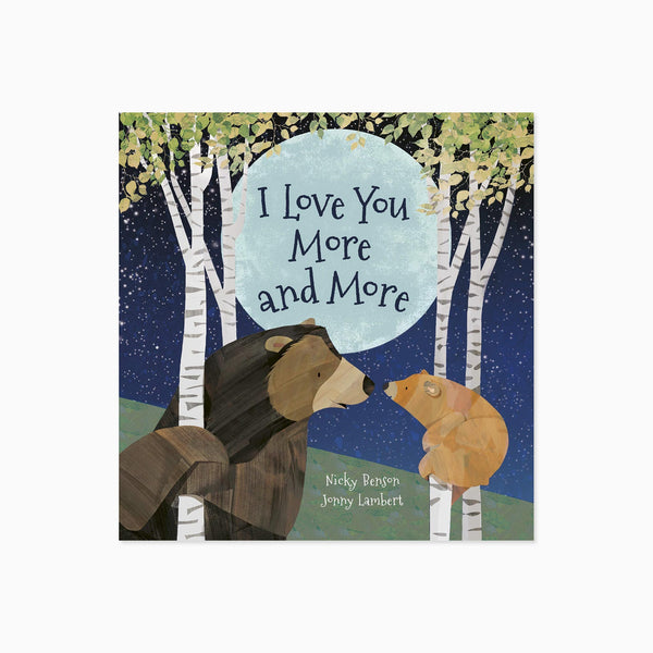 I Love You More and More Board Book | MORI UK
